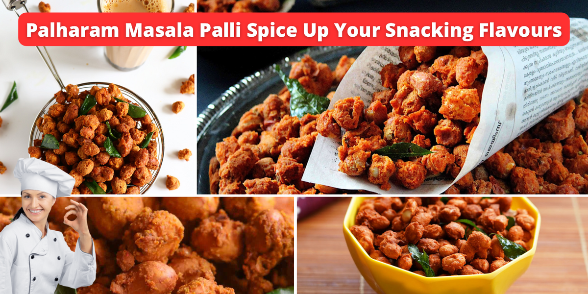 Palharam Masala Palli Spice Up Your Snacking Flavours – PUSHMYCART