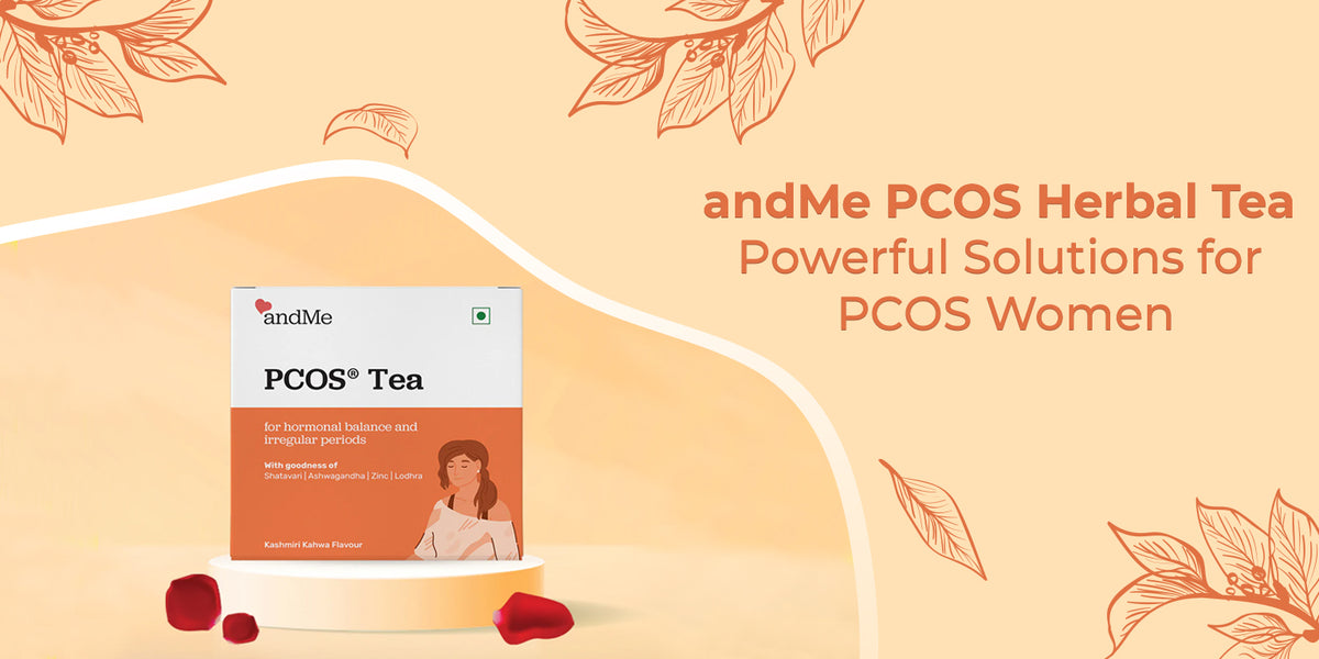 andMe PCOS Herbal Tea Powerful Solutions for PCOS Women – PUSHMYCART