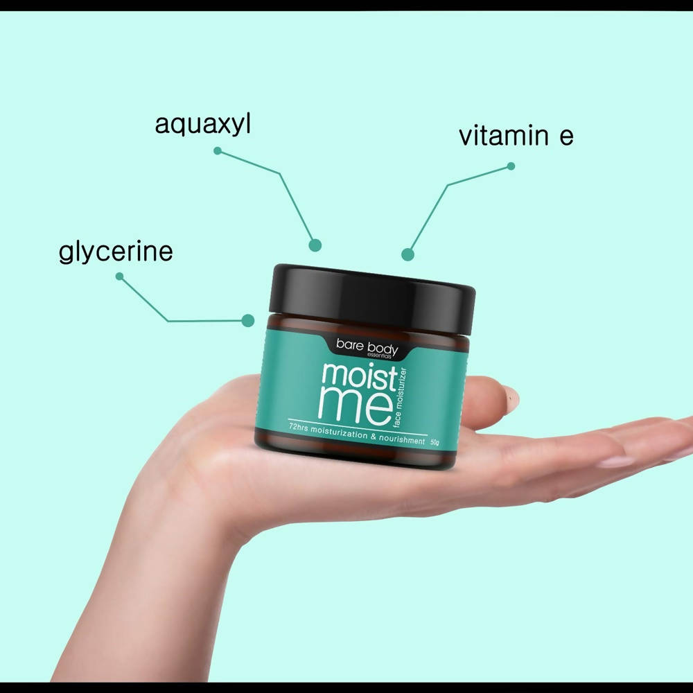 Bare Body Essentials Moist Me Face Moisturizer – PUSHMYCART